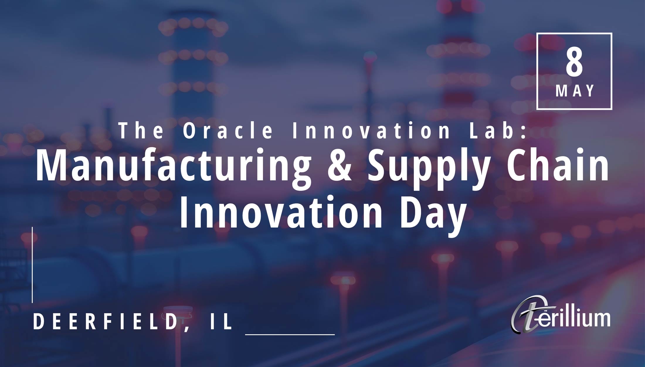 JD Edwards Manufacturing Innovation Day | May 8th – Terillium