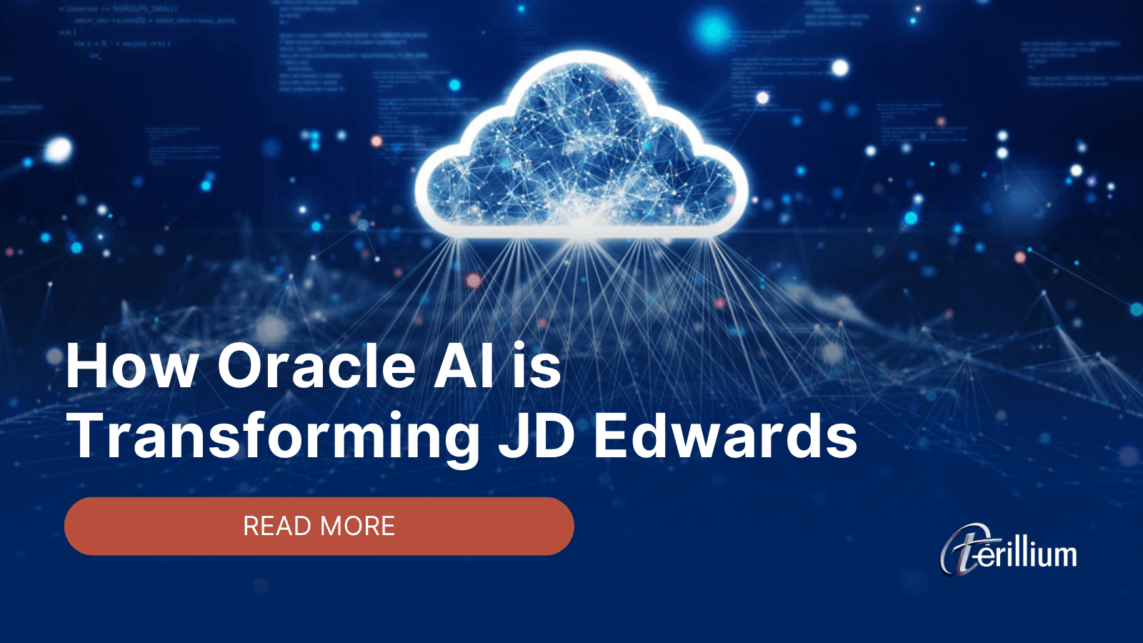 How Oracle AI is Transforming JD Edwards EnterpriseOne – Terillium