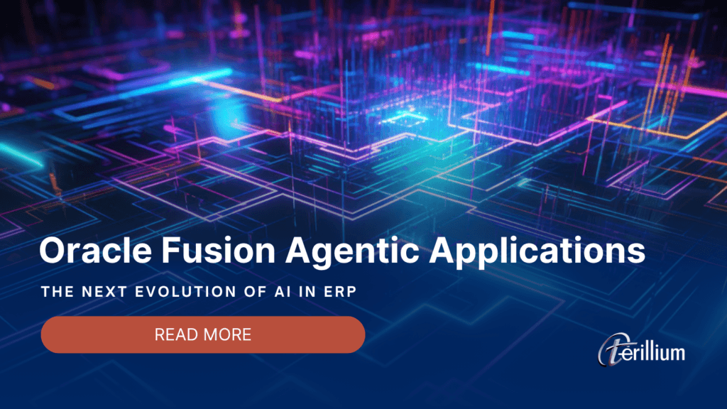 Oracle Fusion Agentic Applications – Terillium